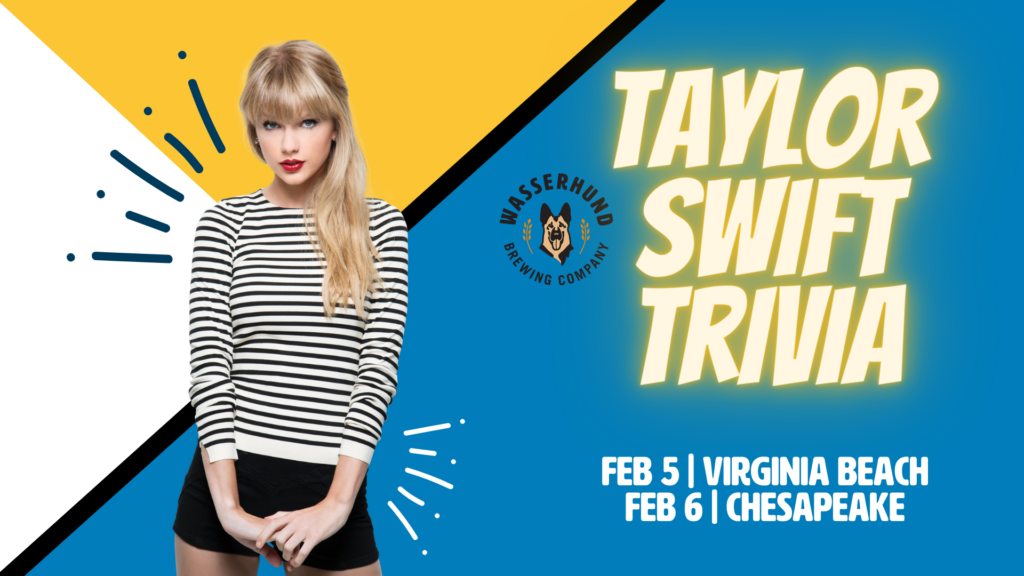 Taylor Swift Theme Trivia at Virginia Beach - Wasserhund Brewing Company